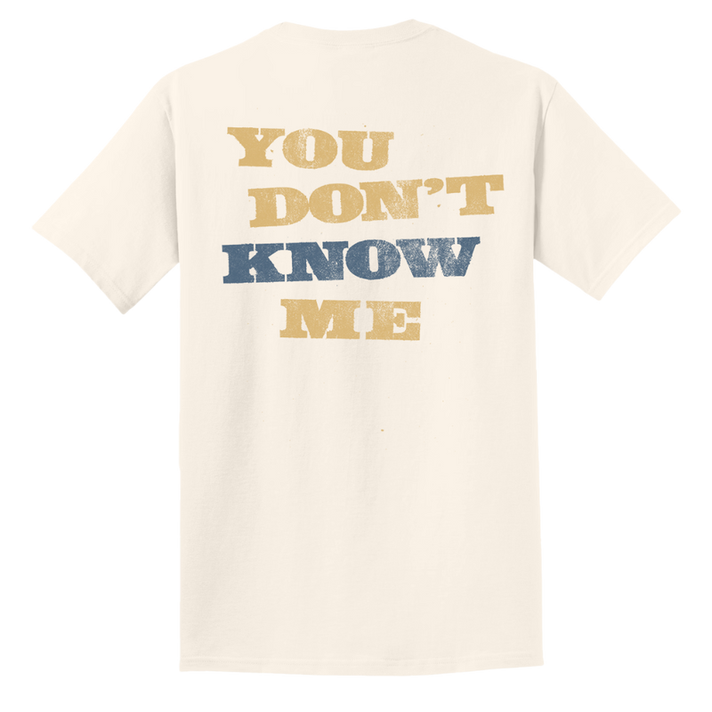 You Don't Know Me Tee - John Mellencamp Official Store